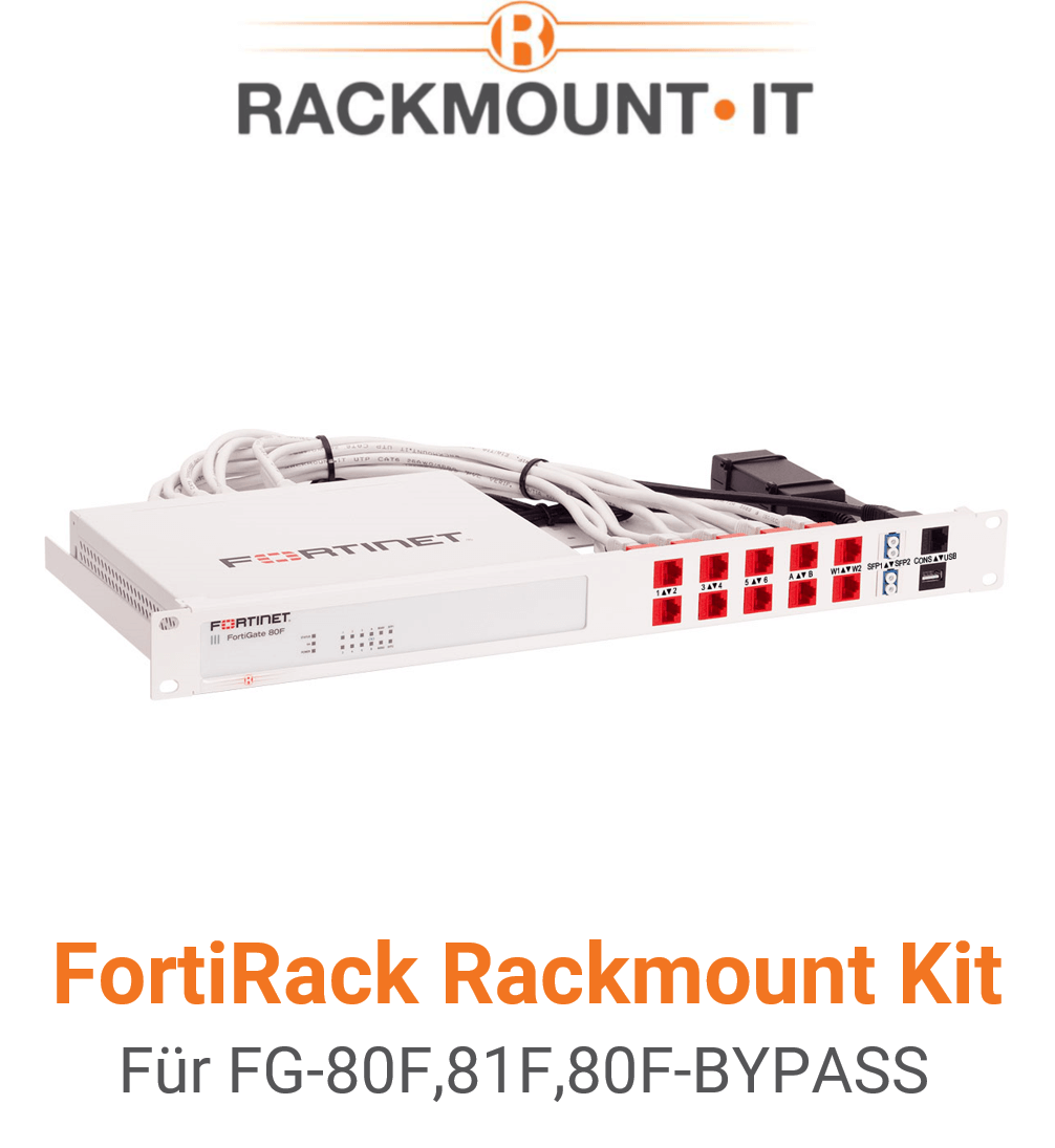Rack Mount IT Kit für Fortinet FortiGate 80F/81F shielded ...